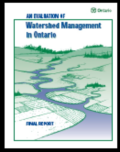 Watershed Management Final Evaluation Re – Publications Ontario