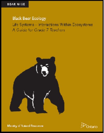 Black Bear Ecology - A Guide for Grade 7 – Publications Ontario