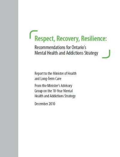 Respect, Recovery, Resilience: Recommend – Publications Ontario