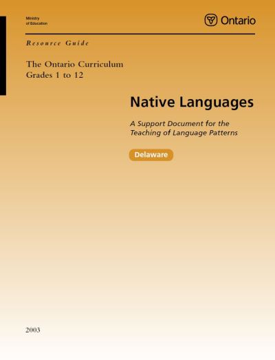 Native Languages Grades 1 to 12 Delaware – Publications Ontario