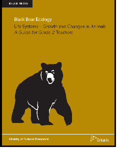 Black Bear Ecology - A Guide for Grade 2 – Publications Ontario