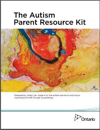 The Autism Parent Resource Kit – Publications Ontario