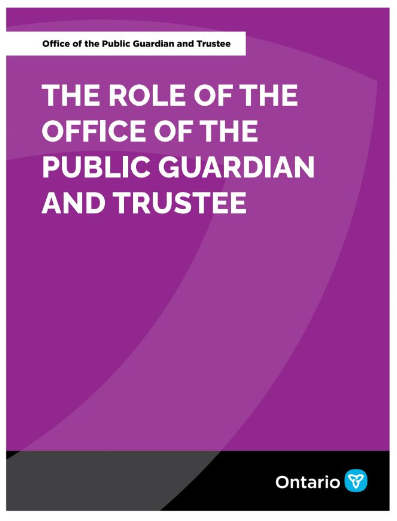 The Role of the Public Guardian and Trustee - Publications Ontario
